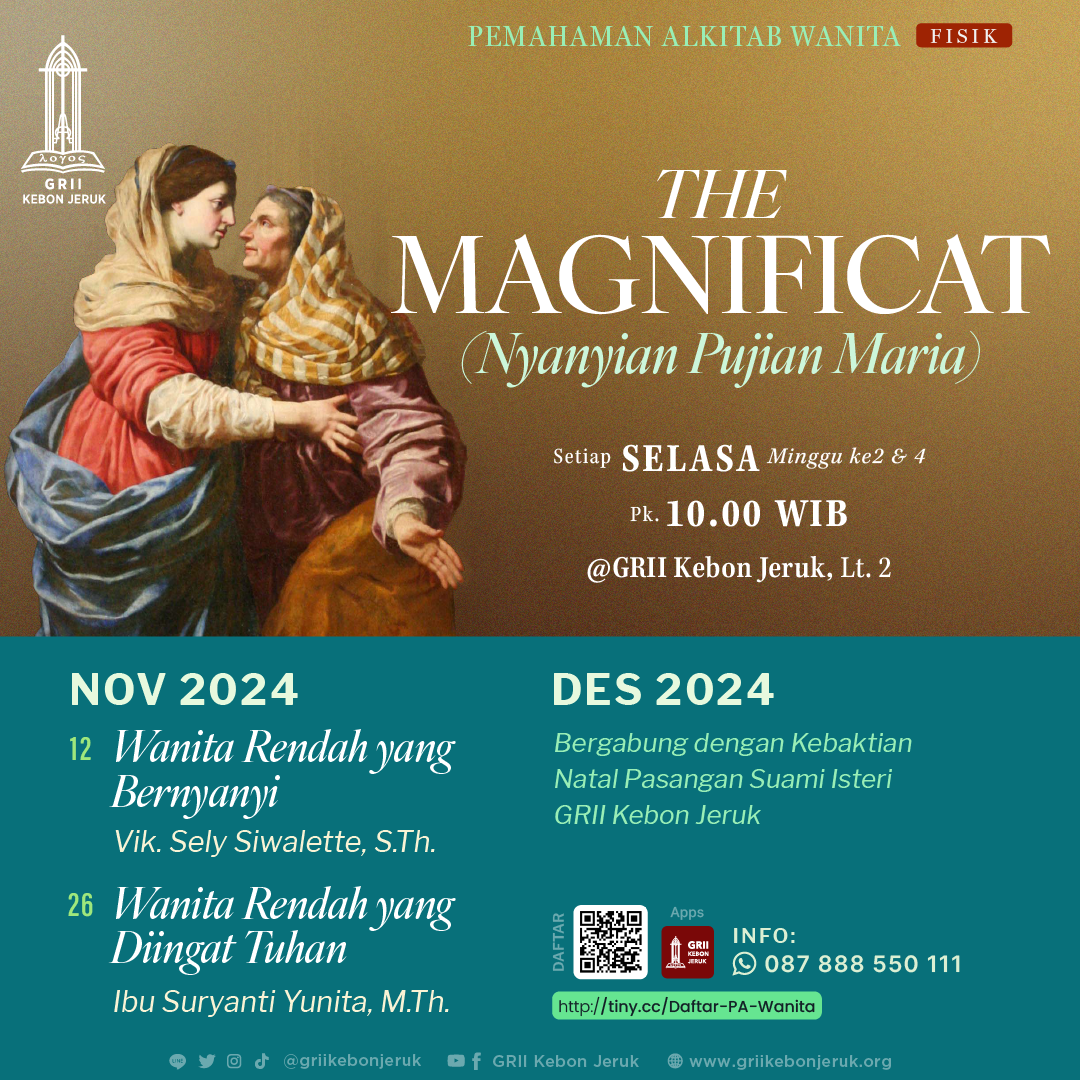PA Wanita: The Magnificat (Nyanyian Pujian Maria) - GRII KEBON JERUK