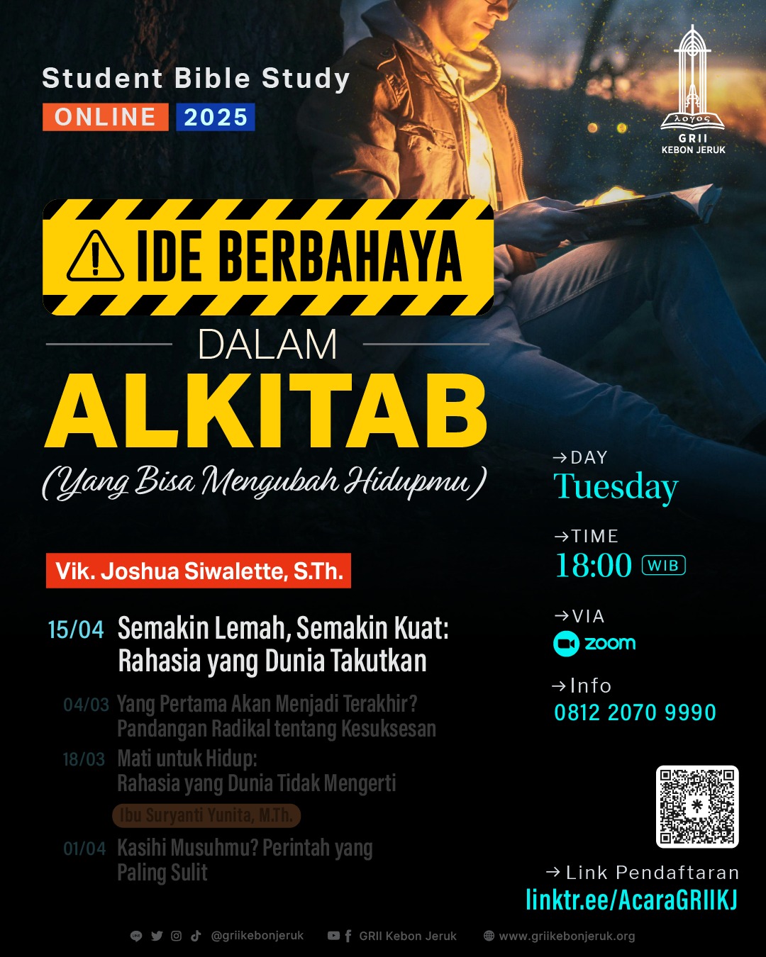 SBS - Ide Berbahaya dalam Alkitab (Yang Bisa Mengubah Hidupmu) (Zoom) - GRII KEBON JERUK